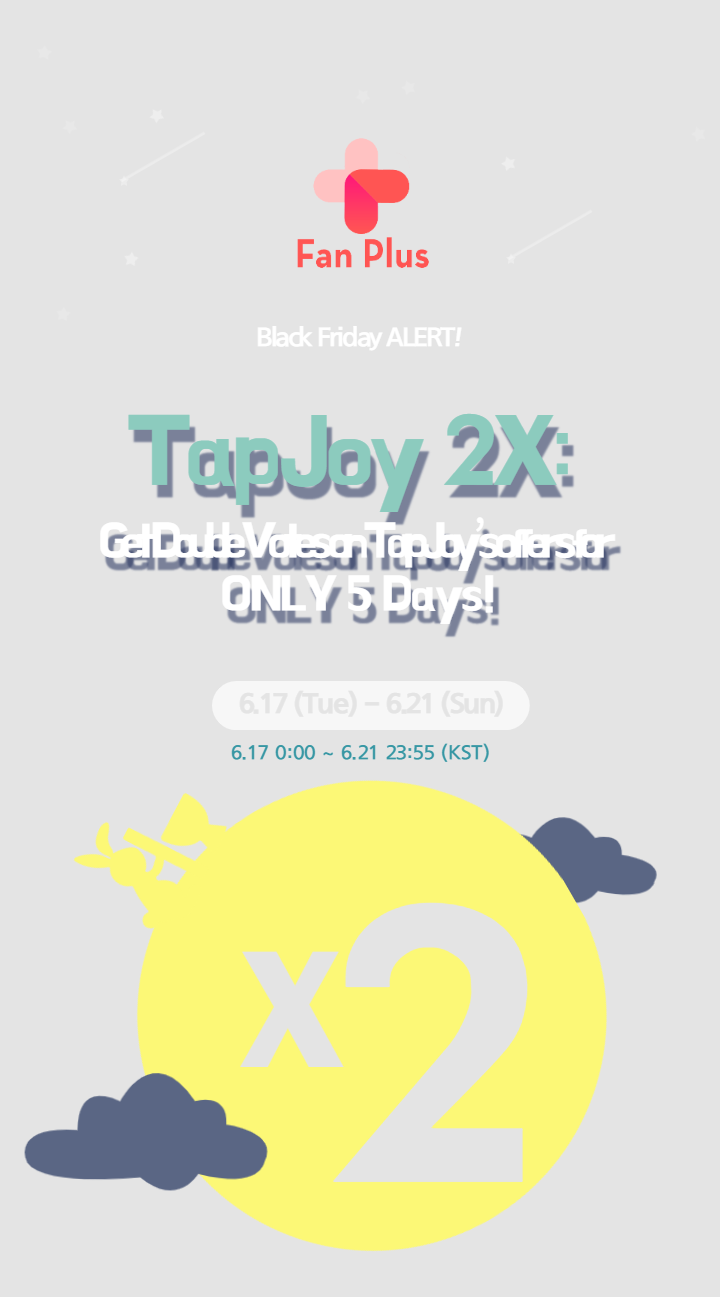 Get Double Votes on TapJoy’s offers for ONLY 5 Days🎟 – FanPlus